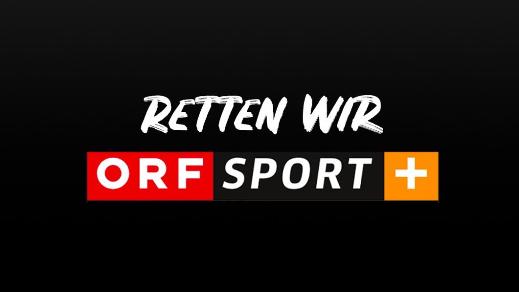Retten wir ORF Sport+! Retten wir den österreichischen Sport ...